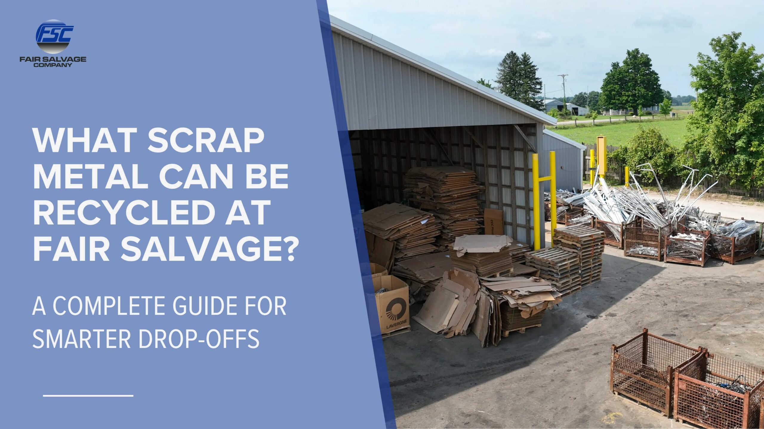What Scrap Metal Can Be Recycled at Fair Salvage? A Complete Guide for ...